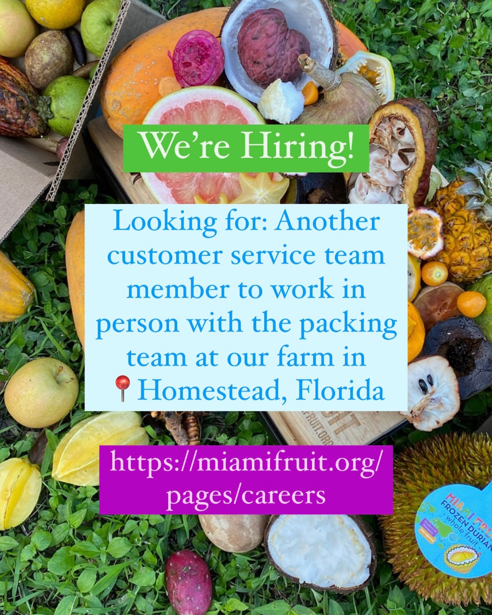 We're Hiring! 🍌 – Miami Fruit